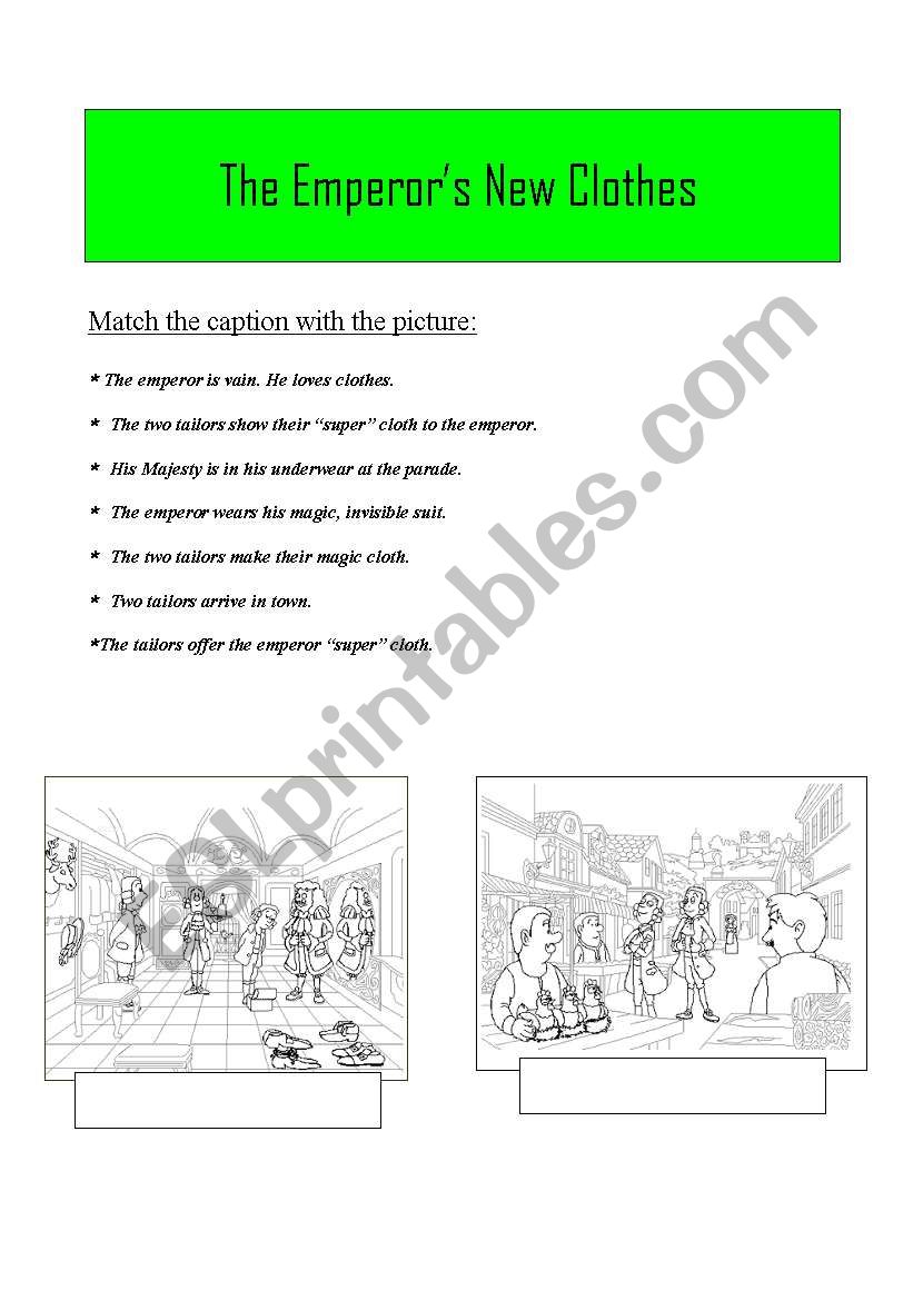 The EmperorÂ´s new clothes II - match - ESL worksheet by lucybon25