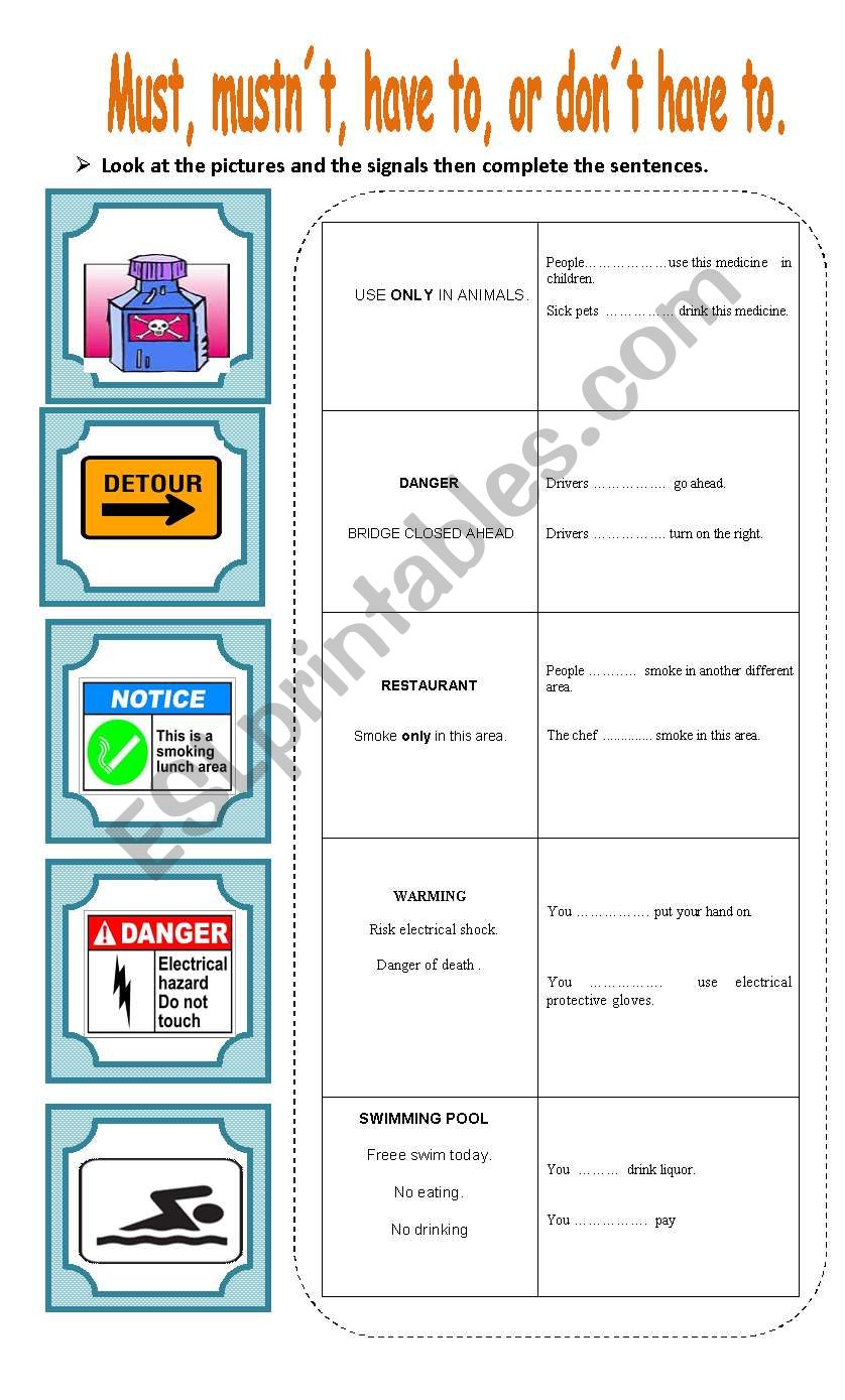MUST, MUSTN´T, HAVE TO, OR DON´T HAVE TO - ESL worksheet by tentepollito MUST, MUSTN´T, HAVE TO, OR DON´T HAVE TO - ESL worksheet by tentepollito