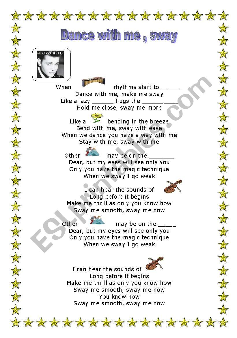 Dance with me, sway M.Bublé - ESL worksheet by nataliaalmoines
