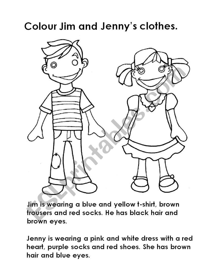 Colour Jim & Jenny´s Clothes - ESL worksheet by anomalocaris