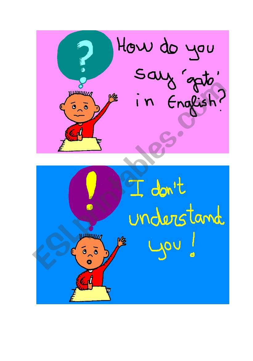 How do you say..? I don´t understand you! - ESL worksheet by laura ...