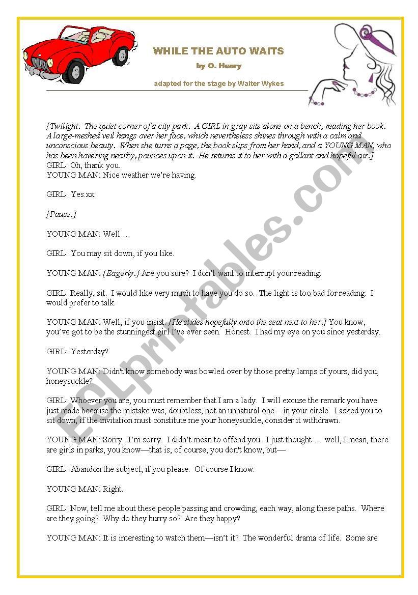 While the auto waits by O´Henry - ESL worksheet by savvinka
