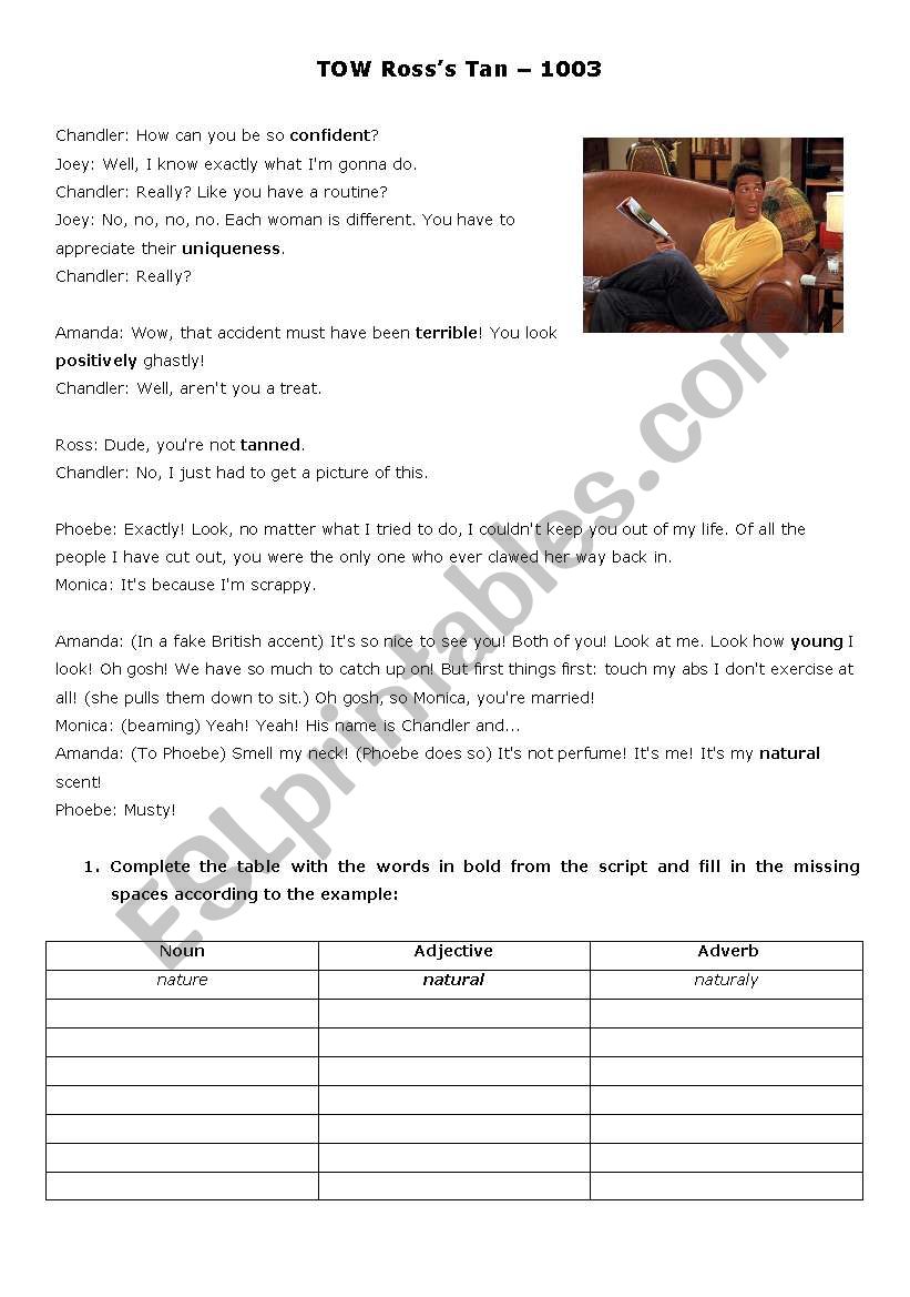 Friends - TOW Ross´s tan 1003 - ESL worksheet by TeacherElen