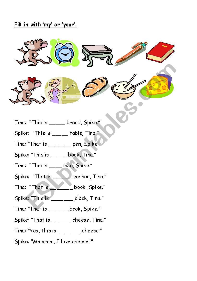 Fill in with ´my´ or ´your´ - ESL worksheet by isajos123