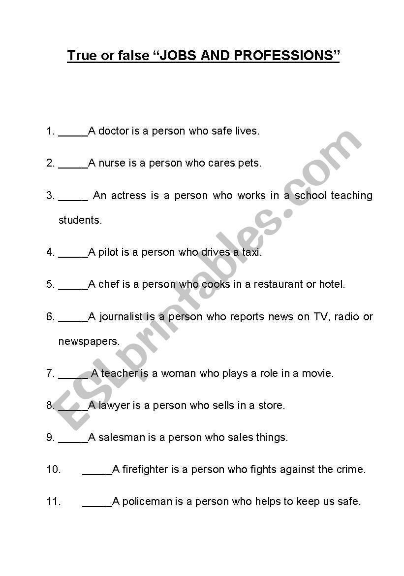 English worksheets: True or false “JOBS AND PROFESSIONS”