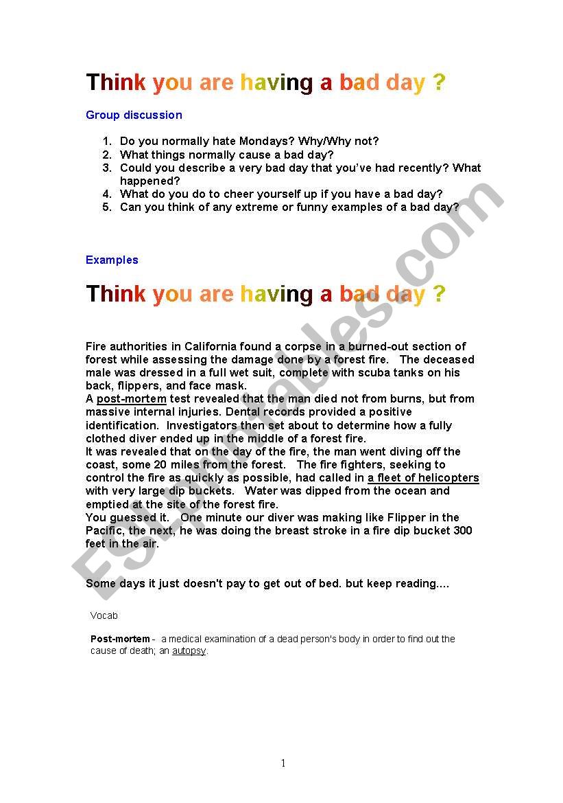 You think you´re having a bad day? - ESL worksheet by prettycharline