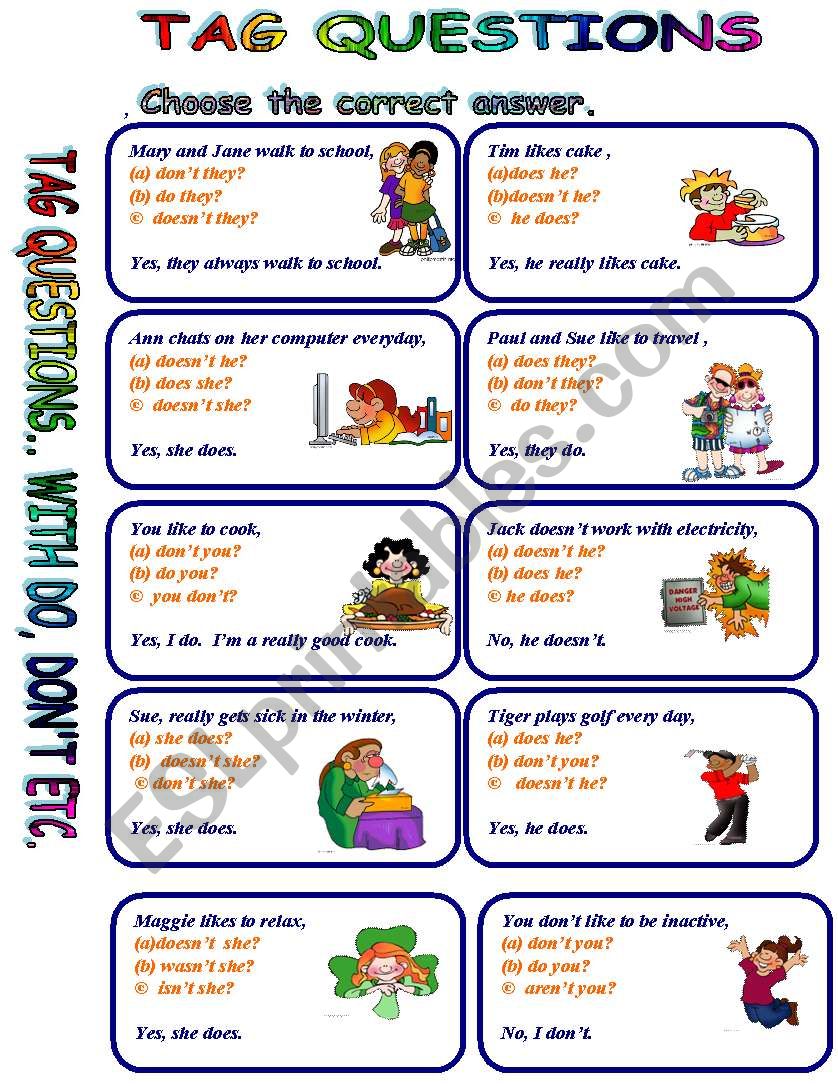 TAG QUESTIONS WITH DON´T YOU, DO YOU, DOES HE ETC. - ESL worksheet by ...