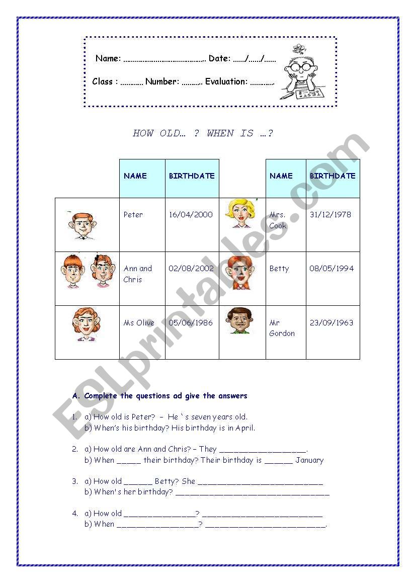 HOW OLD… ? WHEN IS …? - ESL worksheet by vanda51