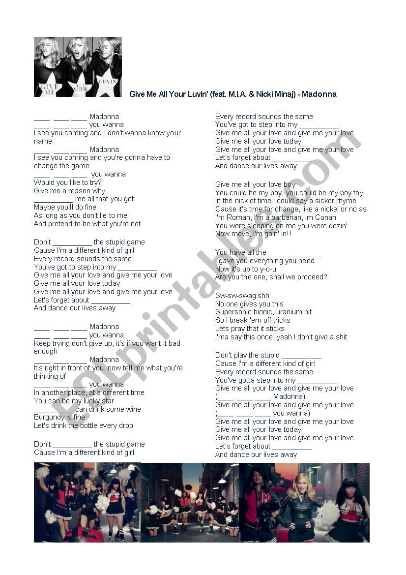 SONG - Madonna Give me all your luvin´ - ESL worksheet by Helida