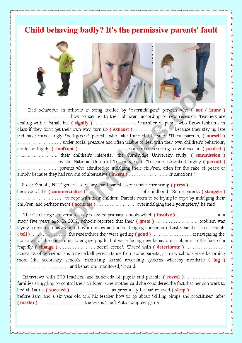 Child behaving badly? It´s the permissive parents´ fault - ESL ...