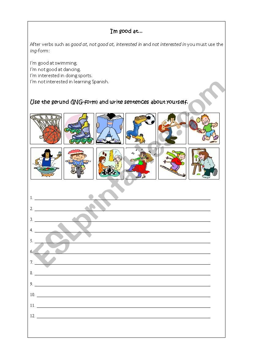 I´m good at, not good at, interested in, not interested in etc. - ESL ...