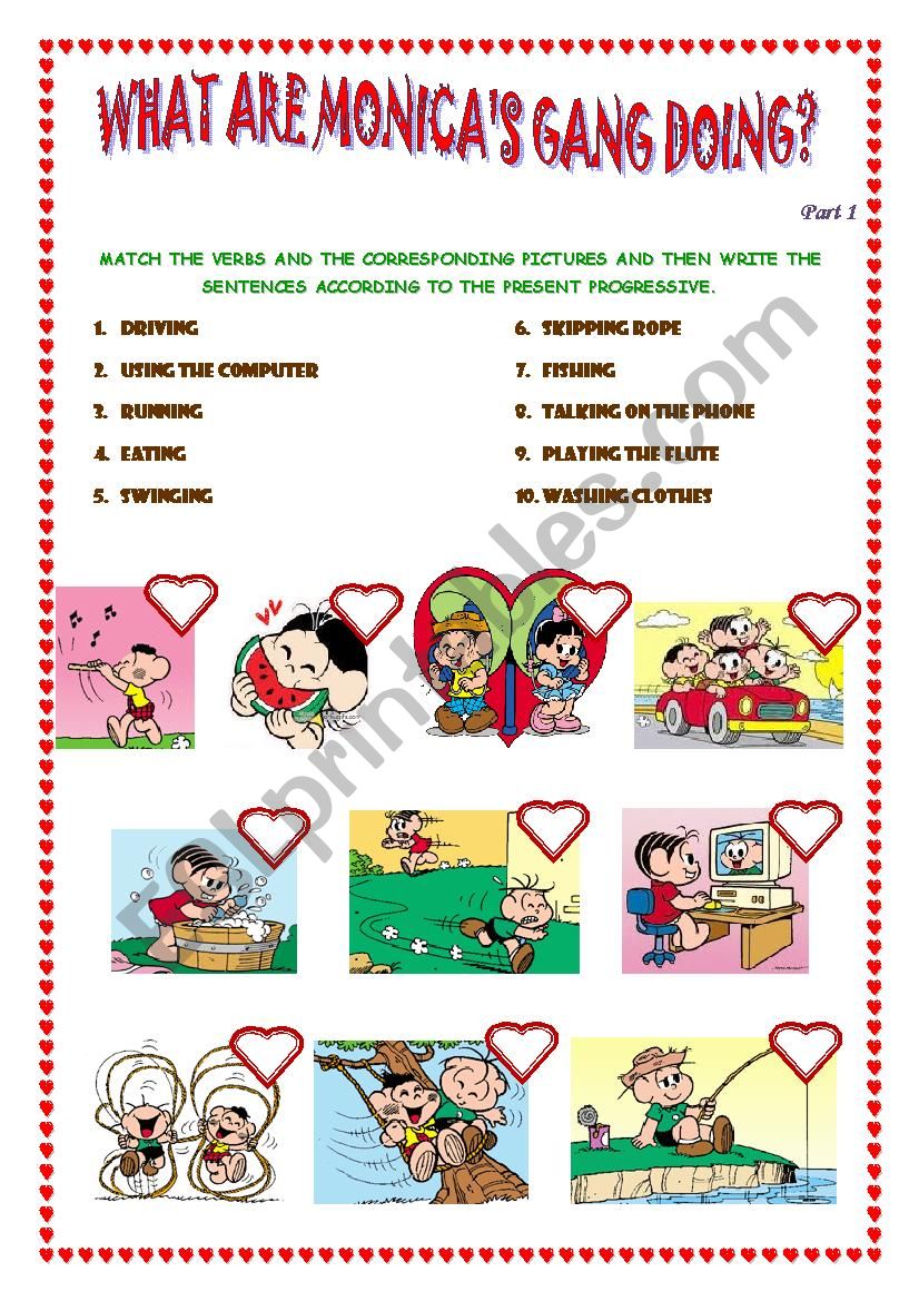 WHAT ARE MONICA´S GANG DOING? PART 1 - ESL worksheet by CAMILA SOUSA