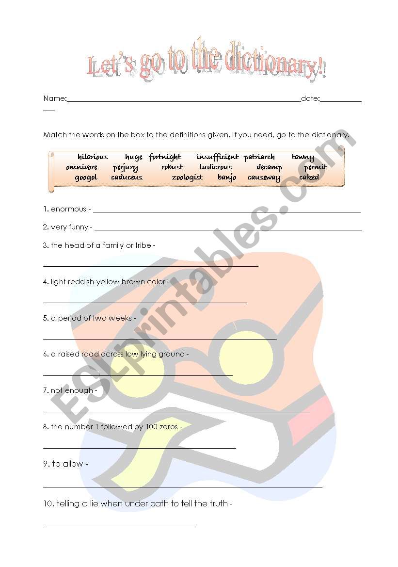 Let´s go to the dictionary! - ESL worksheet by sivartan