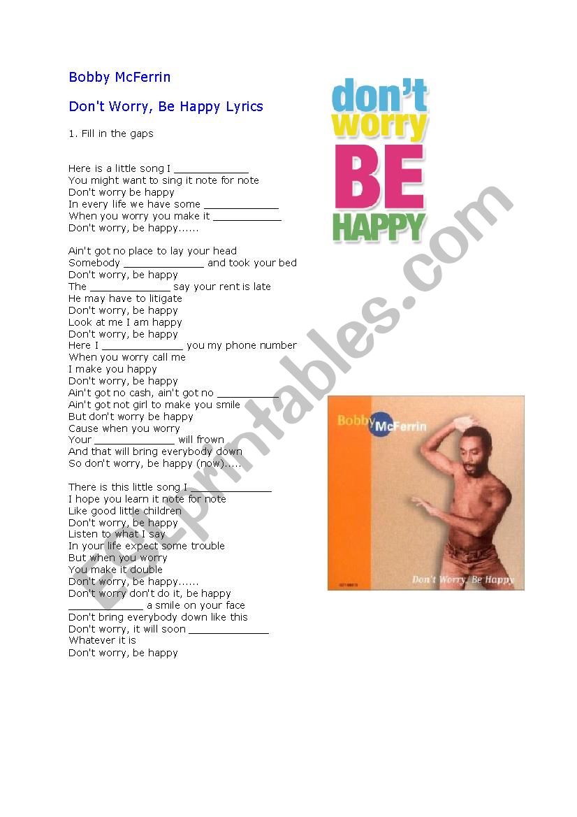 don´t worry , be happy - ESL worksheet by MIKA