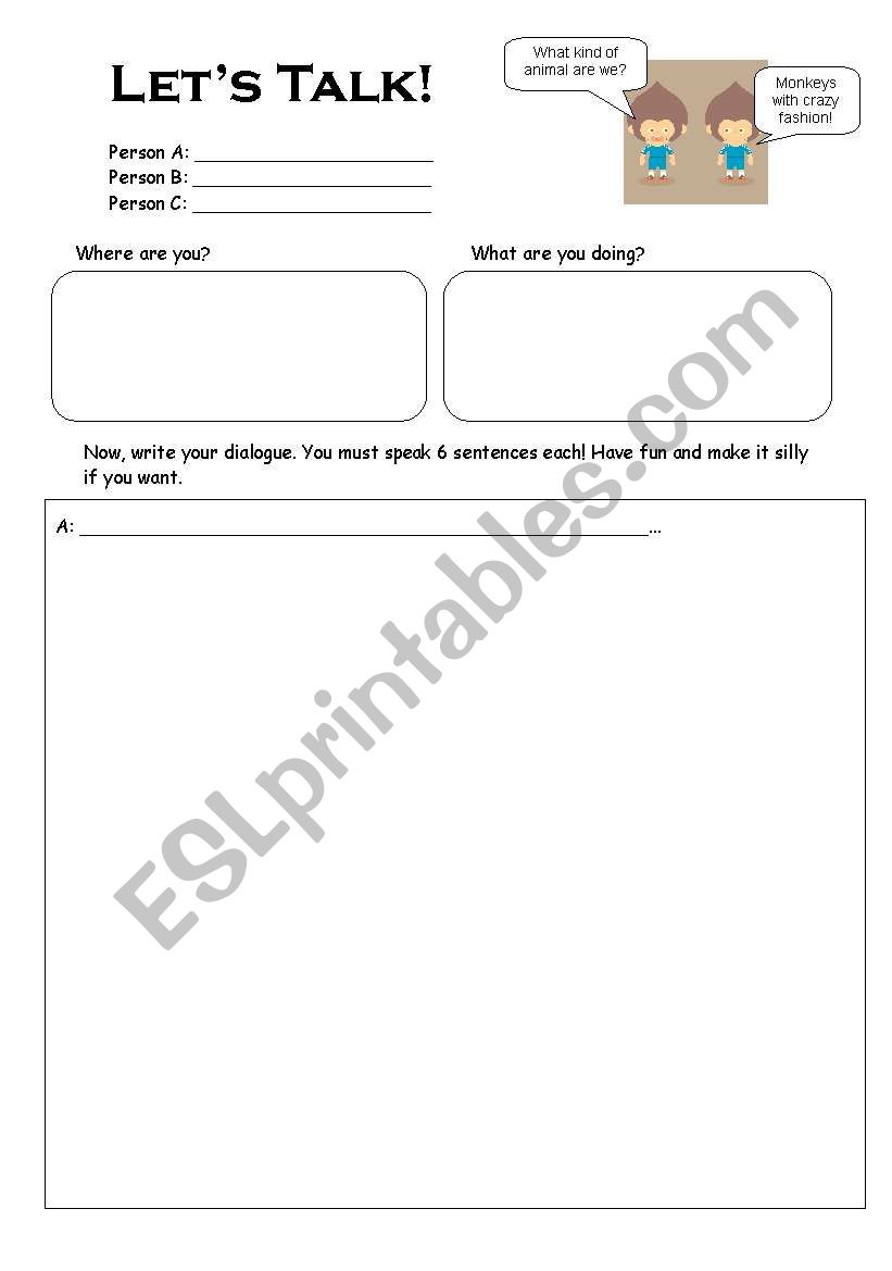 English worksheets: Let´s Talk! ~Creating a Dialogue Role-Play Worksheet