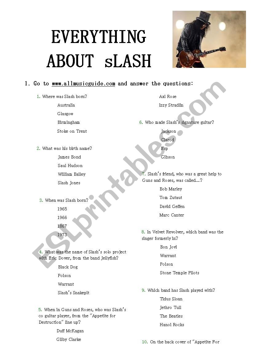 Everything about Slash (GunsÂ´N Roses guitarrist) - ESL worksheet by ...