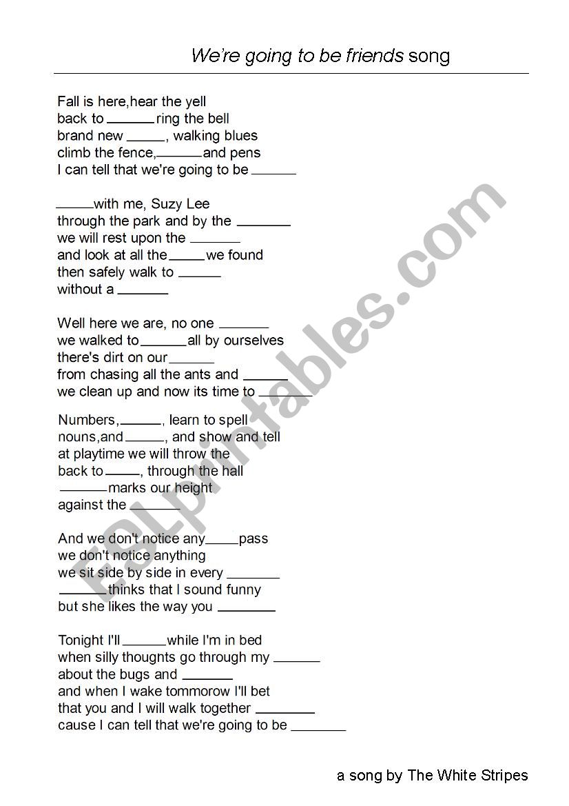 We´re going to be friends - ESL worksheet by moniabb