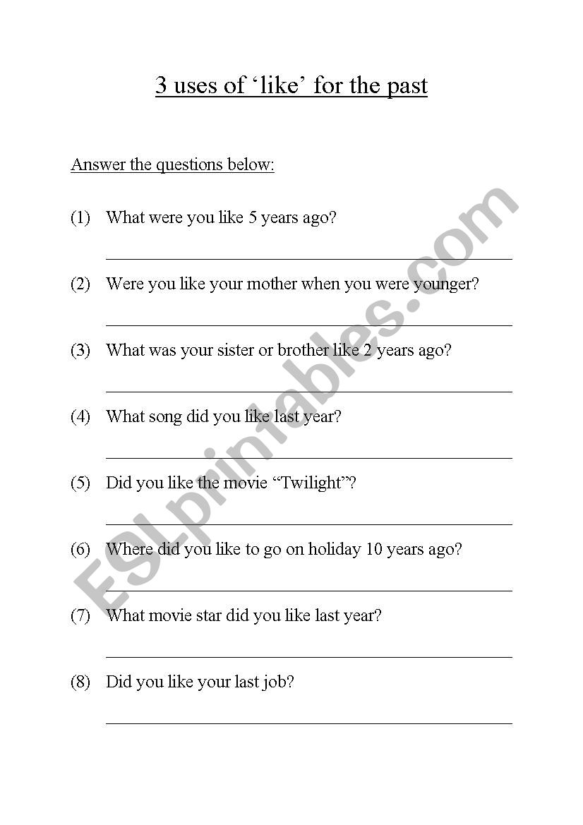 3 uses of the word ´like´ for the past tense - ESL worksheet by clearday75