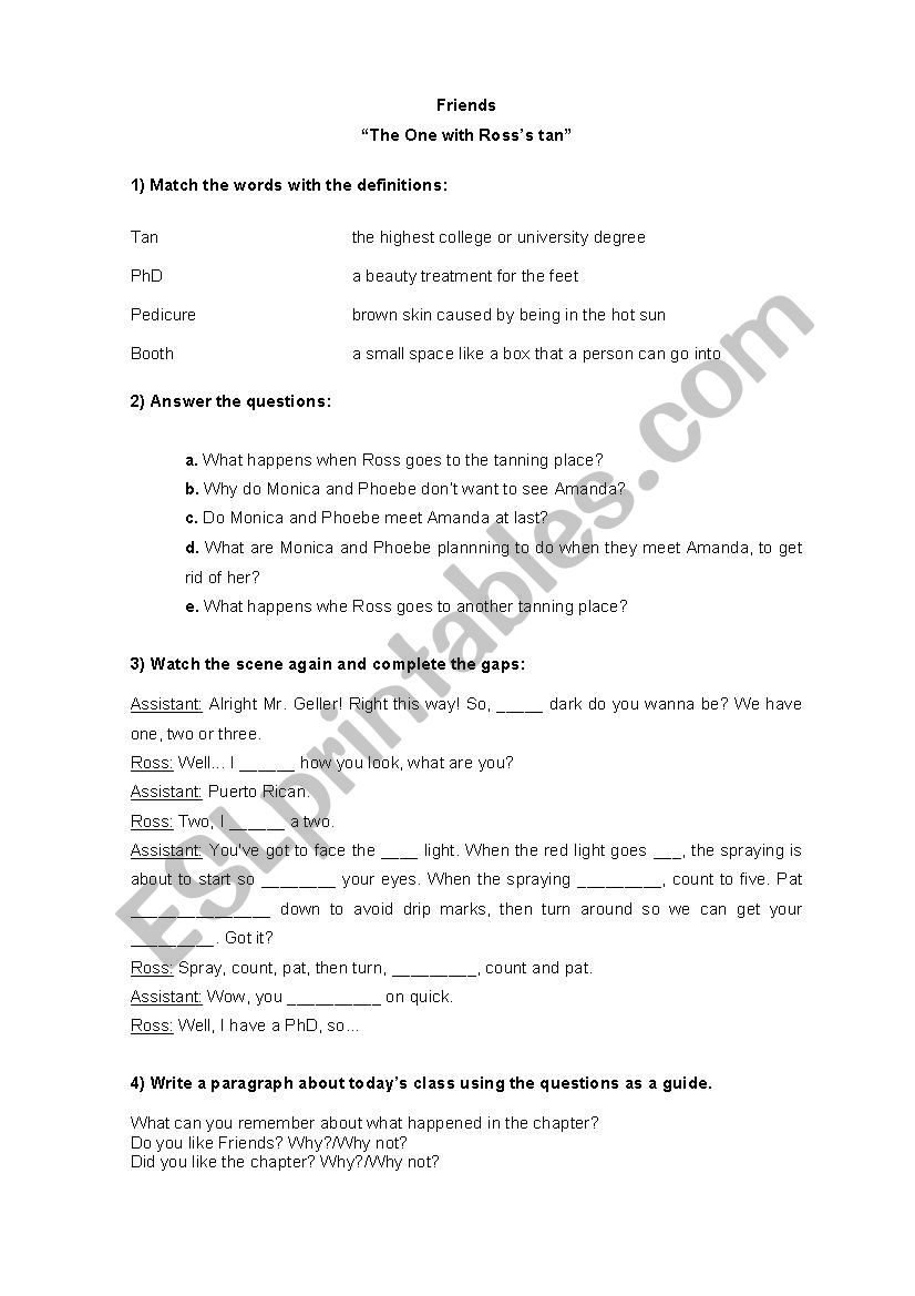 Friends Worksheet "Ross´ Tan" - ESL worksheet by antoooo.-