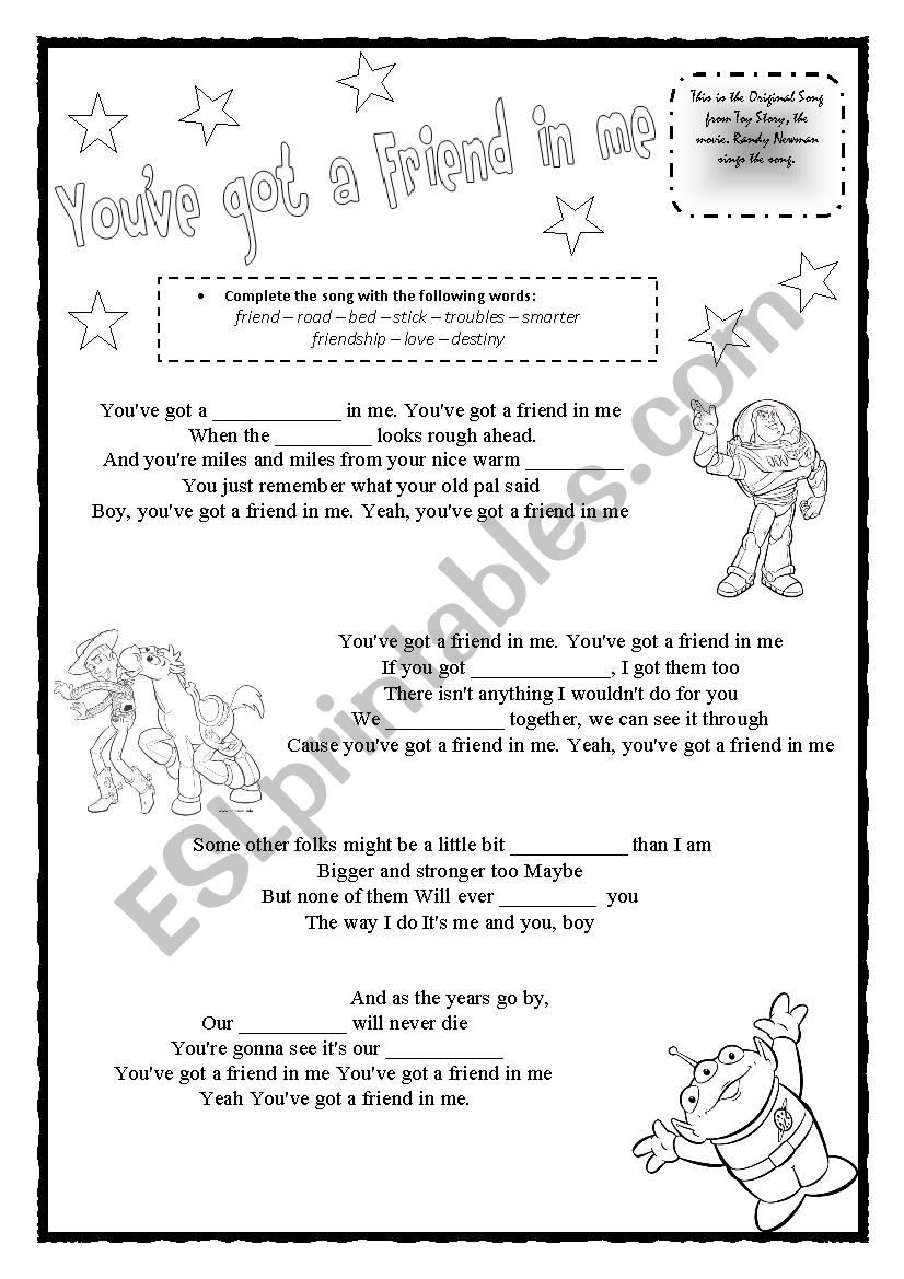You´ve got a friend in me - Toy Story - ESL worksheet by englishagus