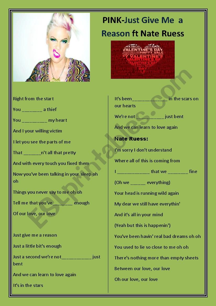 Pink-Give me a Reason- Valentine´s day song - ESL worksheet by nando10