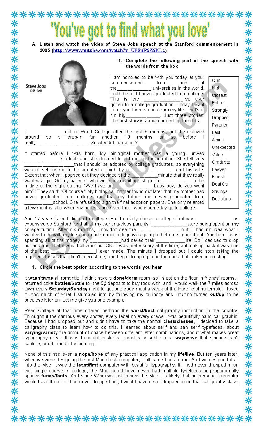 "You´ve got to find what you love" - ESL worksheet by dianac4