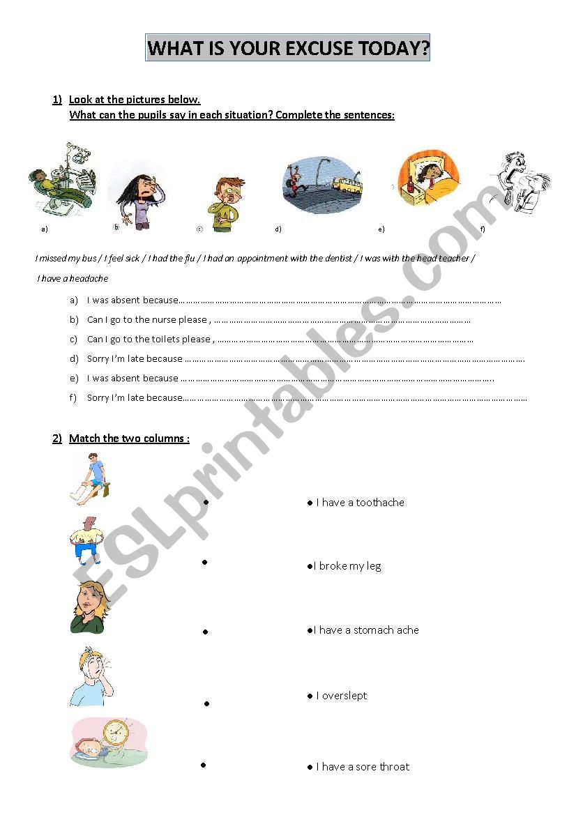 What´s your excuse today ? - ESL worksheet by kronine1