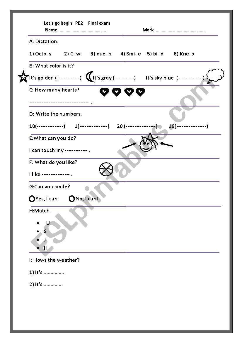 Let’s go begin Final exam - ESL worksheet by Kafshdo0zak77