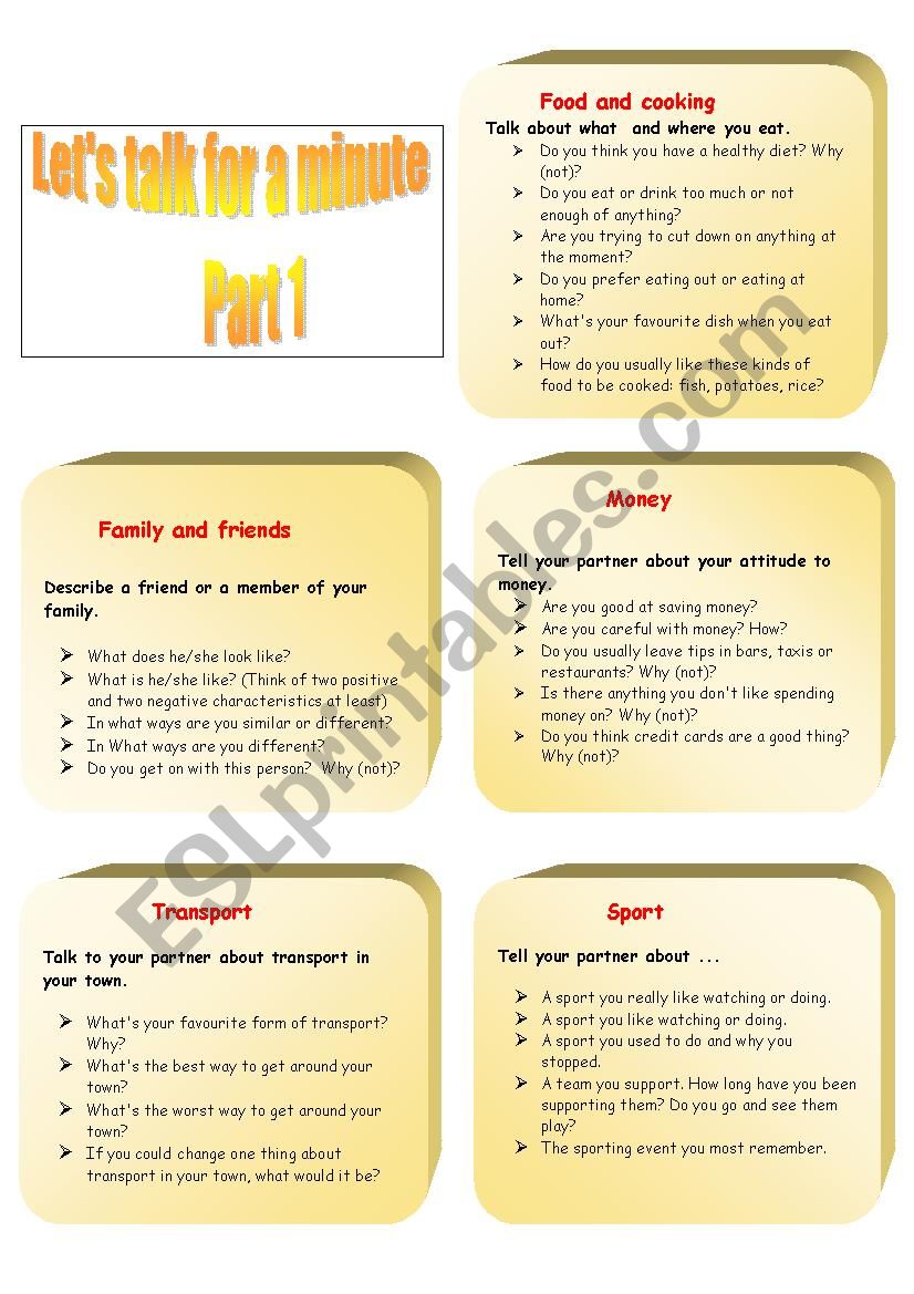 Let´s talk for a minute.- Part 1 - ESL worksheet by SoftyAriel