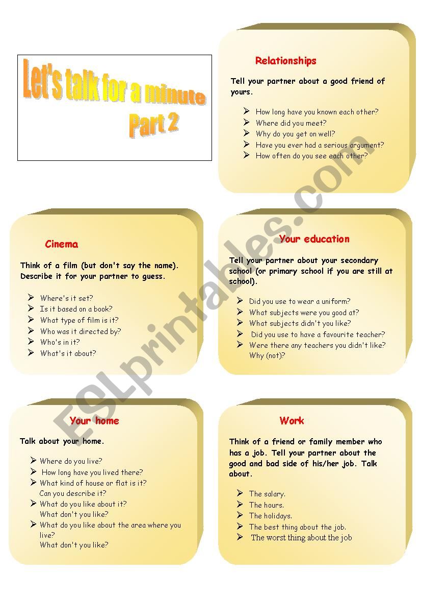 Let´s talk for a minute.- Part two - ESL worksheet by SoftyAriel