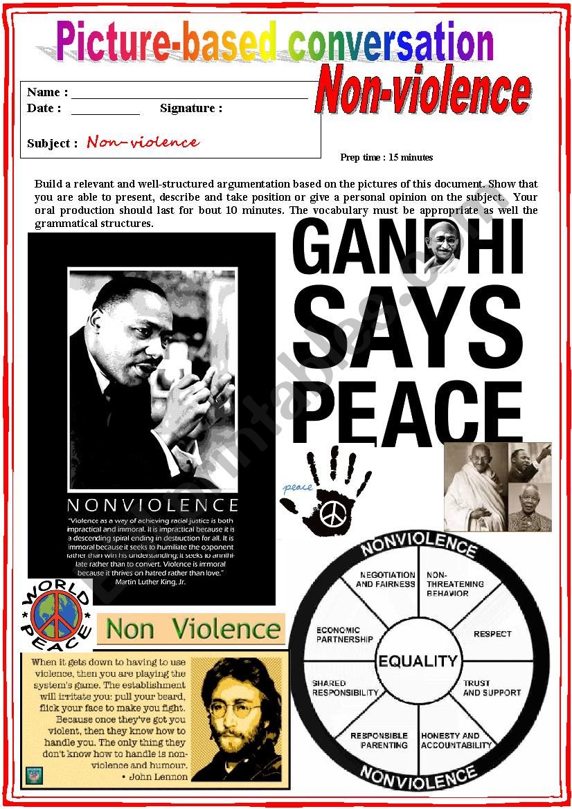 Picture based conversation. NON-VIOLENCE. (Debating) 19/… - ESL ...