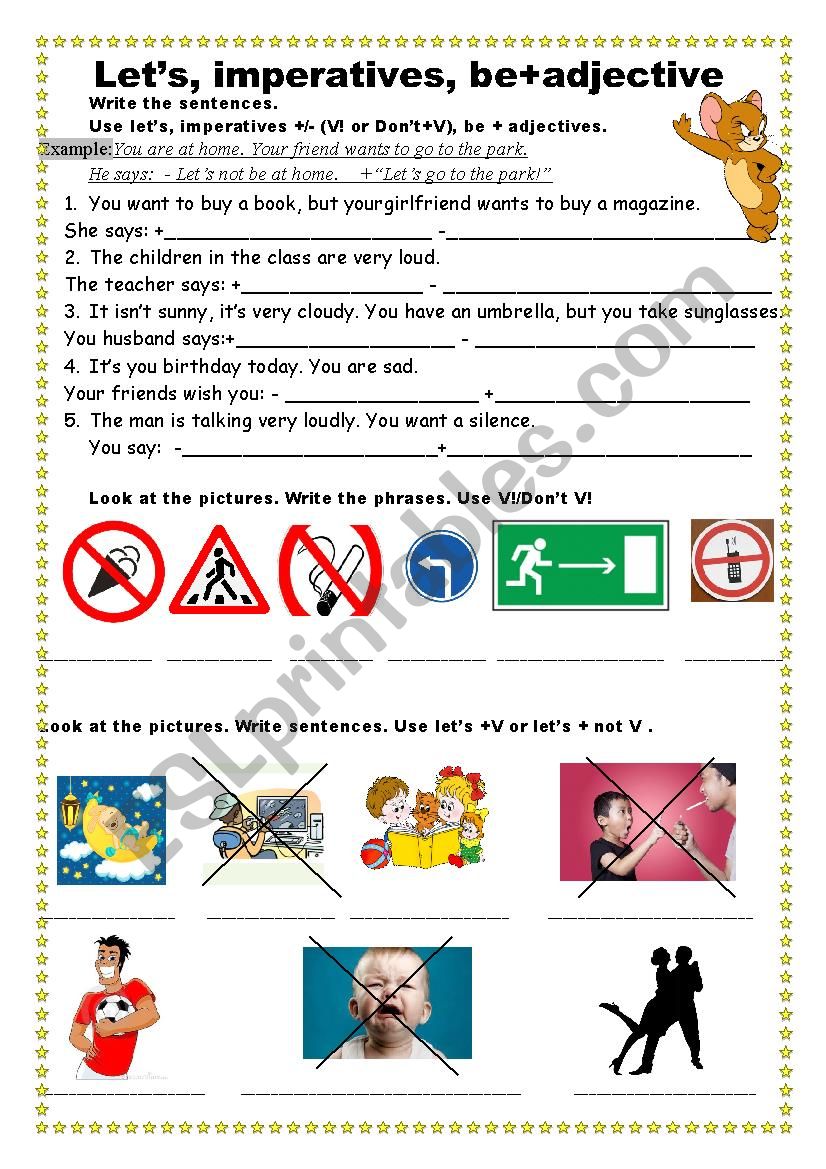 Let´s, imperatives +/-, be+adjectives - ESL worksheet by LittleSoul