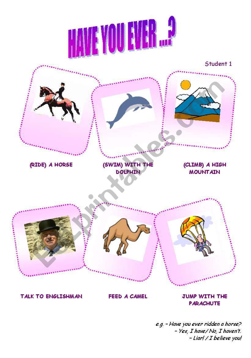 Liar! – Present Perfect Game/ student 1 - ESL worksheet by green_woods