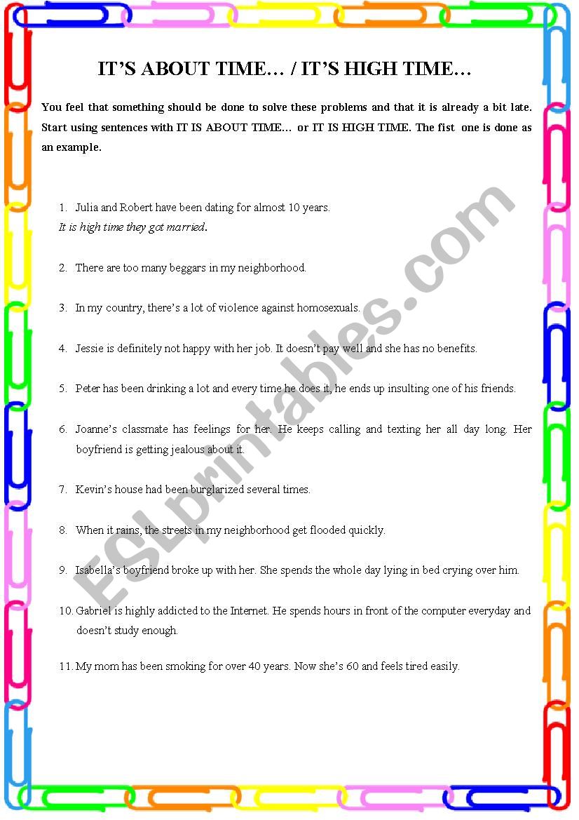 It´s about time... It is high time... - ESL worksheet by Jessi J