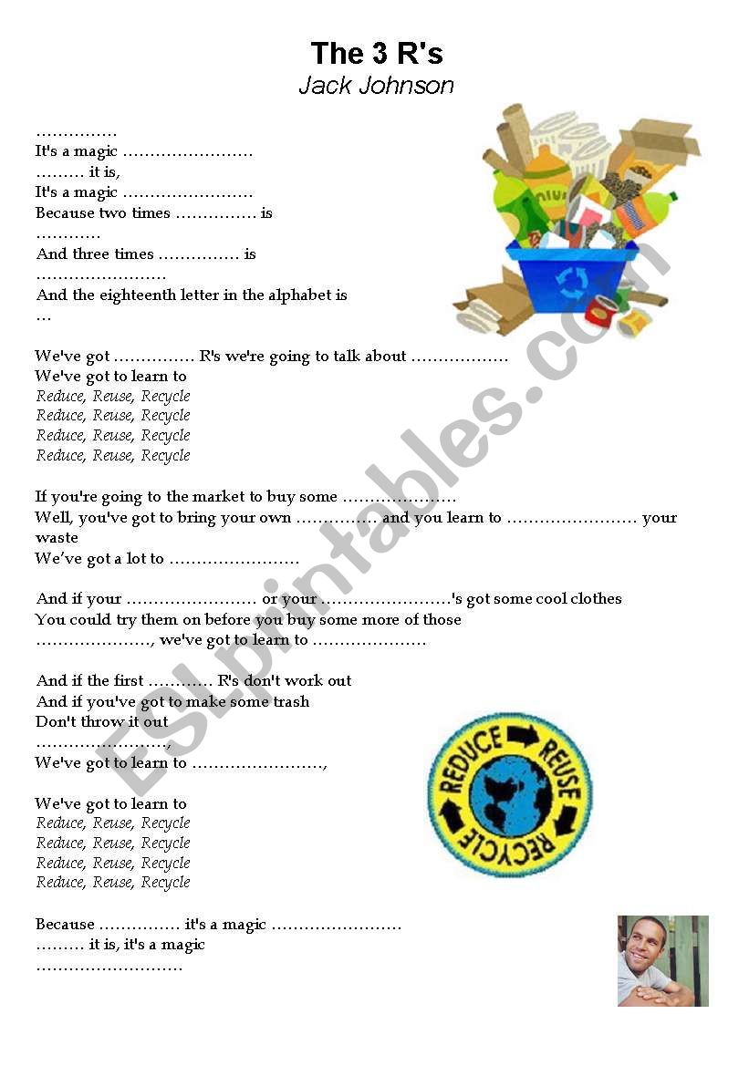 The 3´Rs (song by Jack Johnson) - ESL worksheet by clabat