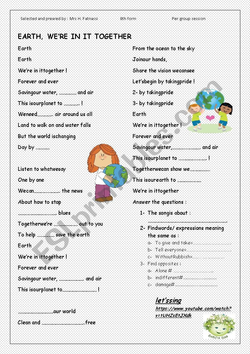 Earth we´re in it together - ESL worksheet by Henda Fatnassi