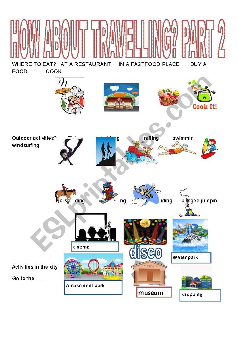 LET´S TRAVEL part 2 - ESL worksheet by stessenspaola