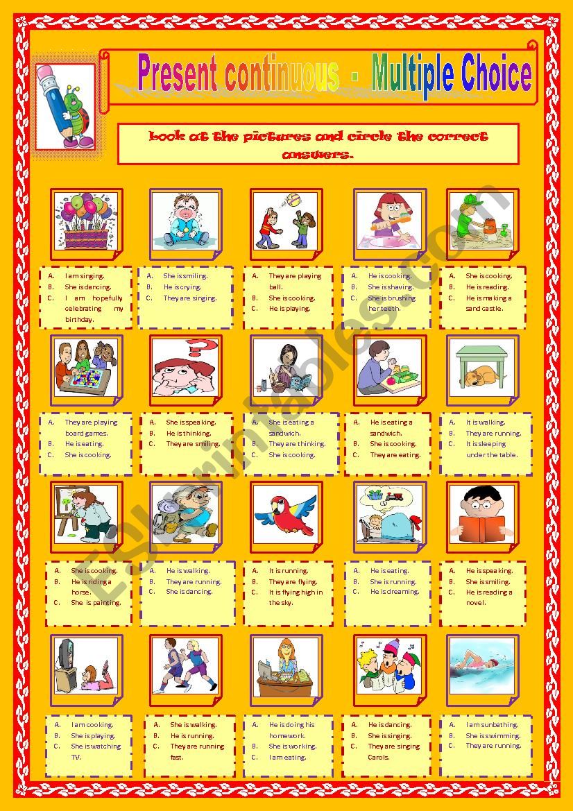 Present Continuous Multiple Choice ESL Worksheet By Carole77
