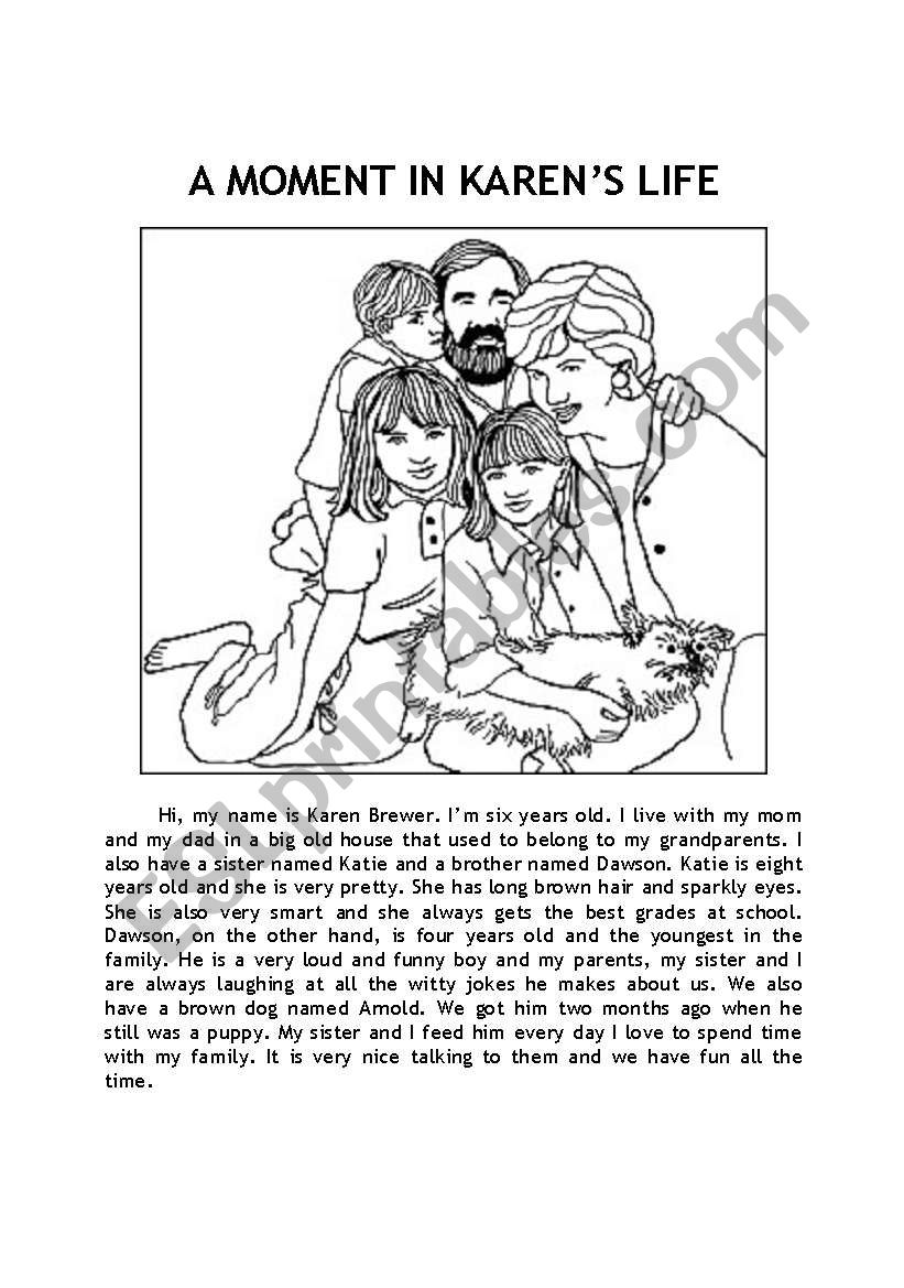 A Moment in Karen´s Life - ESL worksheet by anagtelle