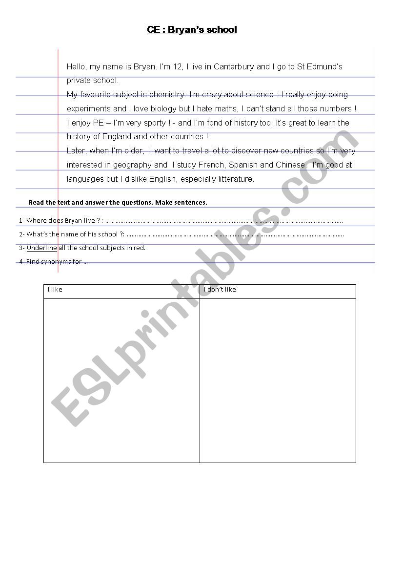 Written comprehension: Bryan´s school - ESL worksheet by Audrey34500