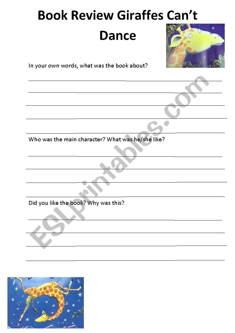 Giraffe´s Can´t Dance Book Review - ESL worksheet by Oceanbabe87