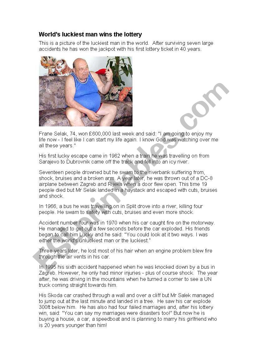 World´s Luckiest Man - ESL worksheet by matteunsun