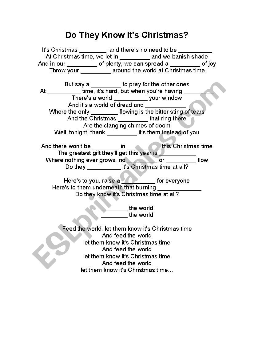 Do they know it´s Christmas - Song with gaps to be filled in - ESL ...