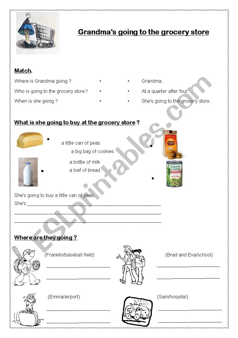 Grandma´s going to the grocery store - ESL worksheet by sophieadams