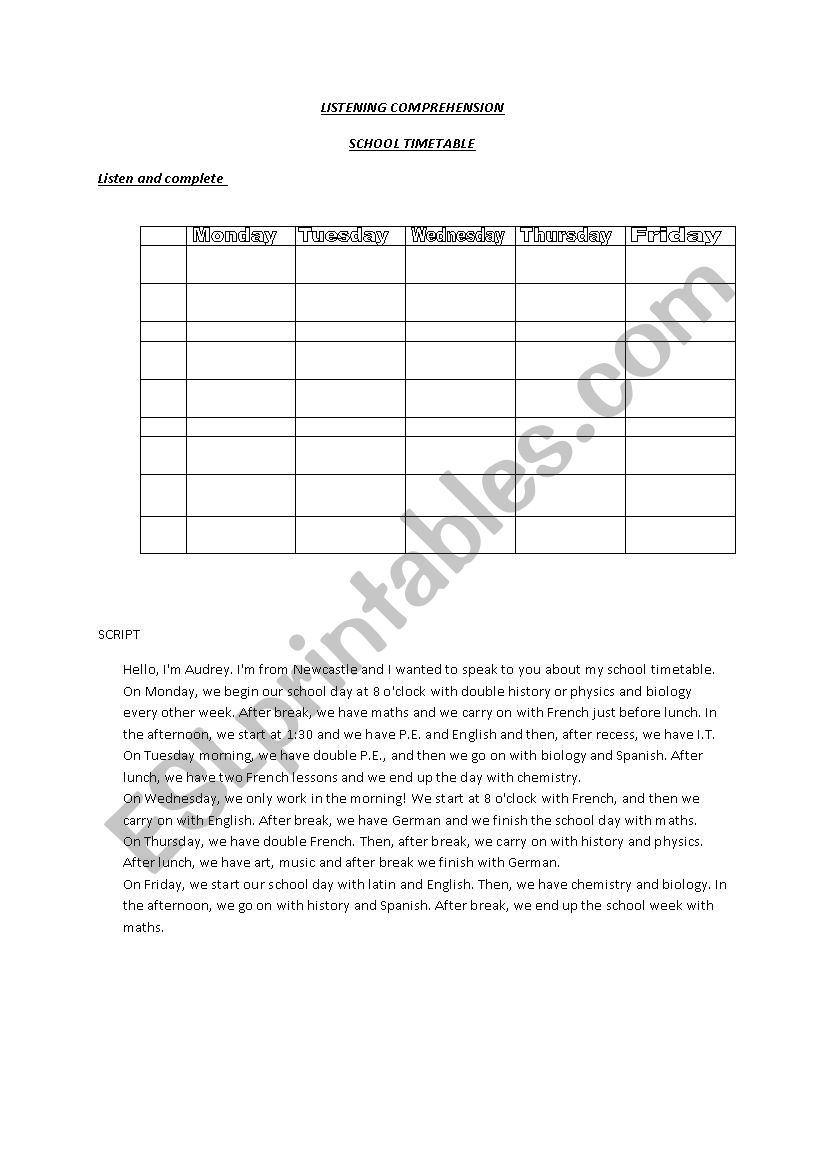 Audrey´s school timetable (listening) - ESL worksheet by aroundja