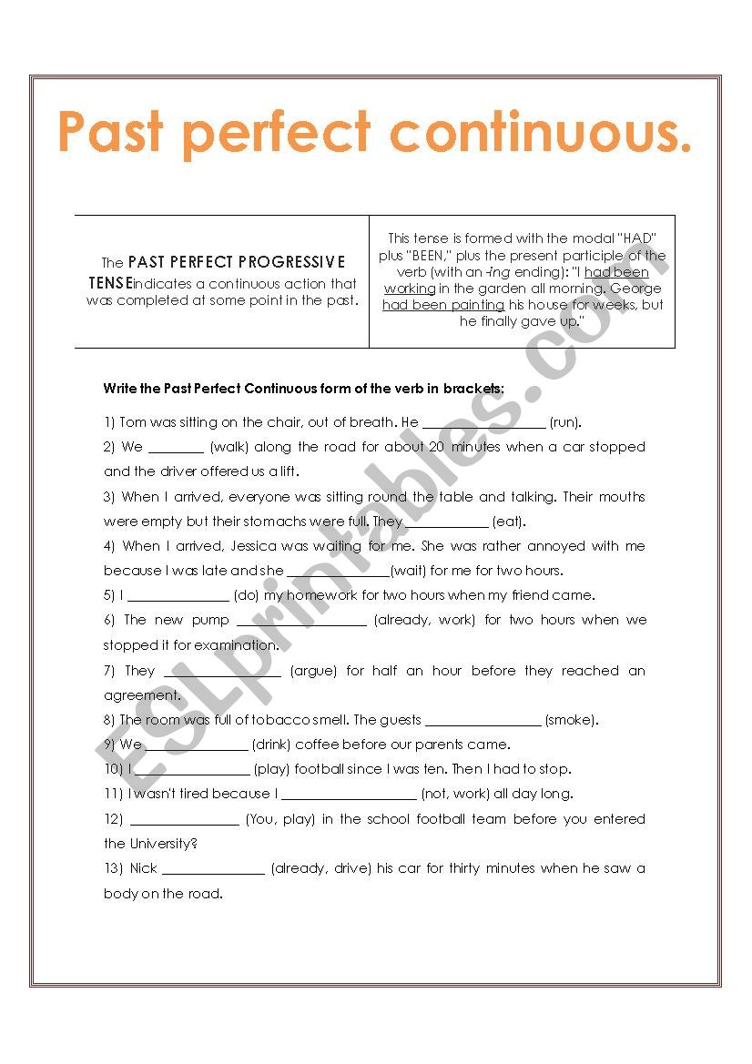 Past Perfect Progressive ESL Worksheet By Nellito