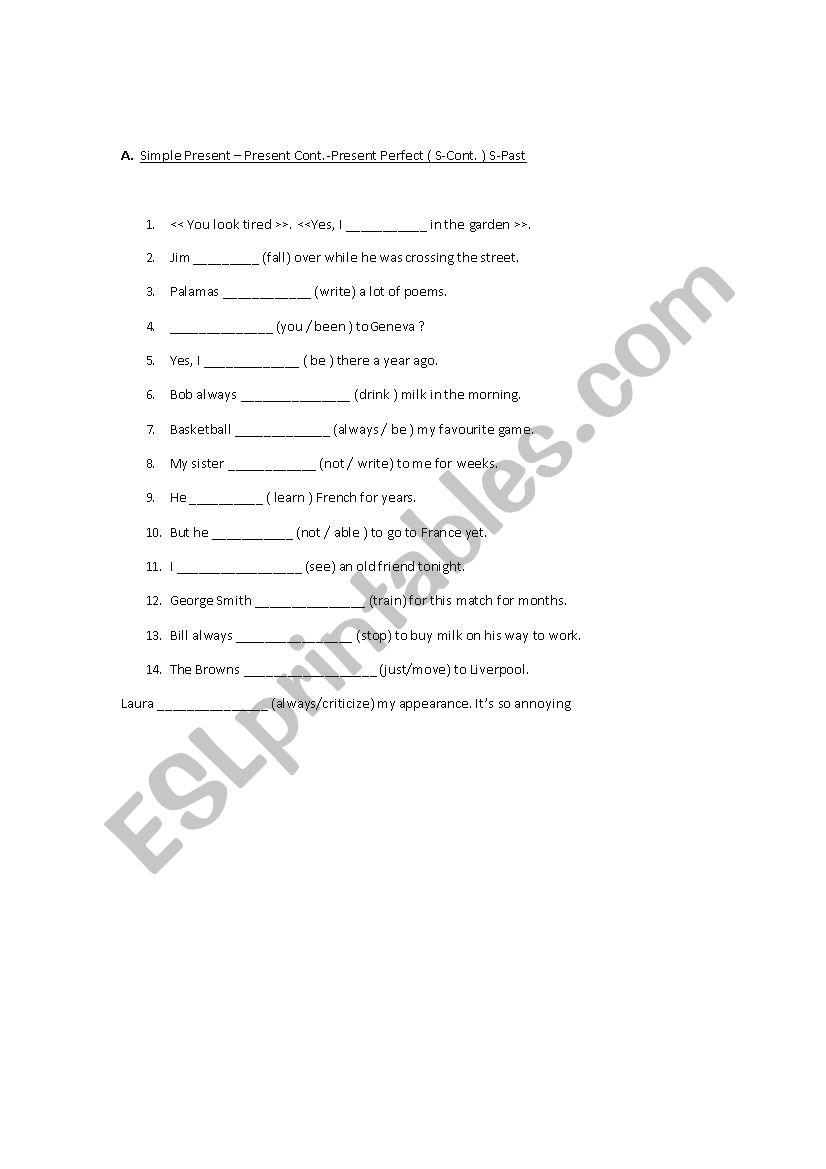 Simple Present – Present Cont.-Present Perfect ( S-Cont. ) S-Past - ESL ...