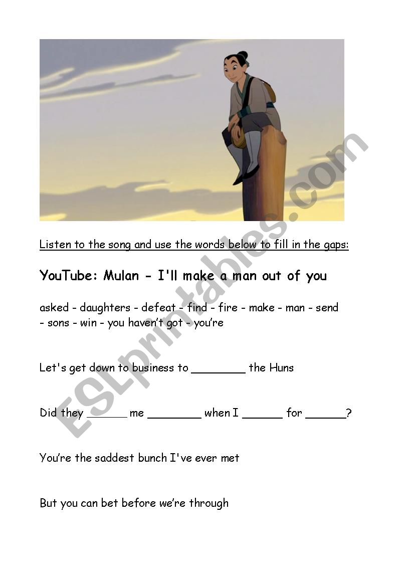 Mulan - I´ll make a man out of you GAP FILLING - ESL worksheet by Micdab