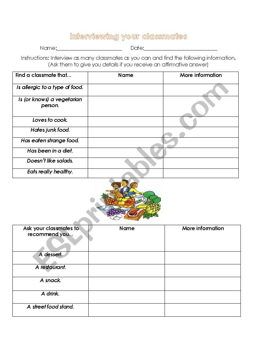 Interviewing your classmates about food - ESL worksheet by daliajuarez28 Interviewing your classmates about food - ESL worksheet by daliajuarez28