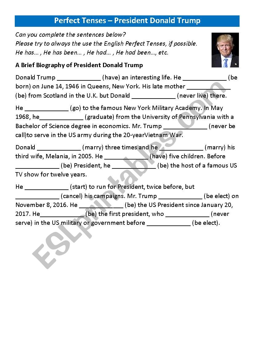 Perfect Tenses Worksheet â€“ President Donald Trump Biography - ESL ...